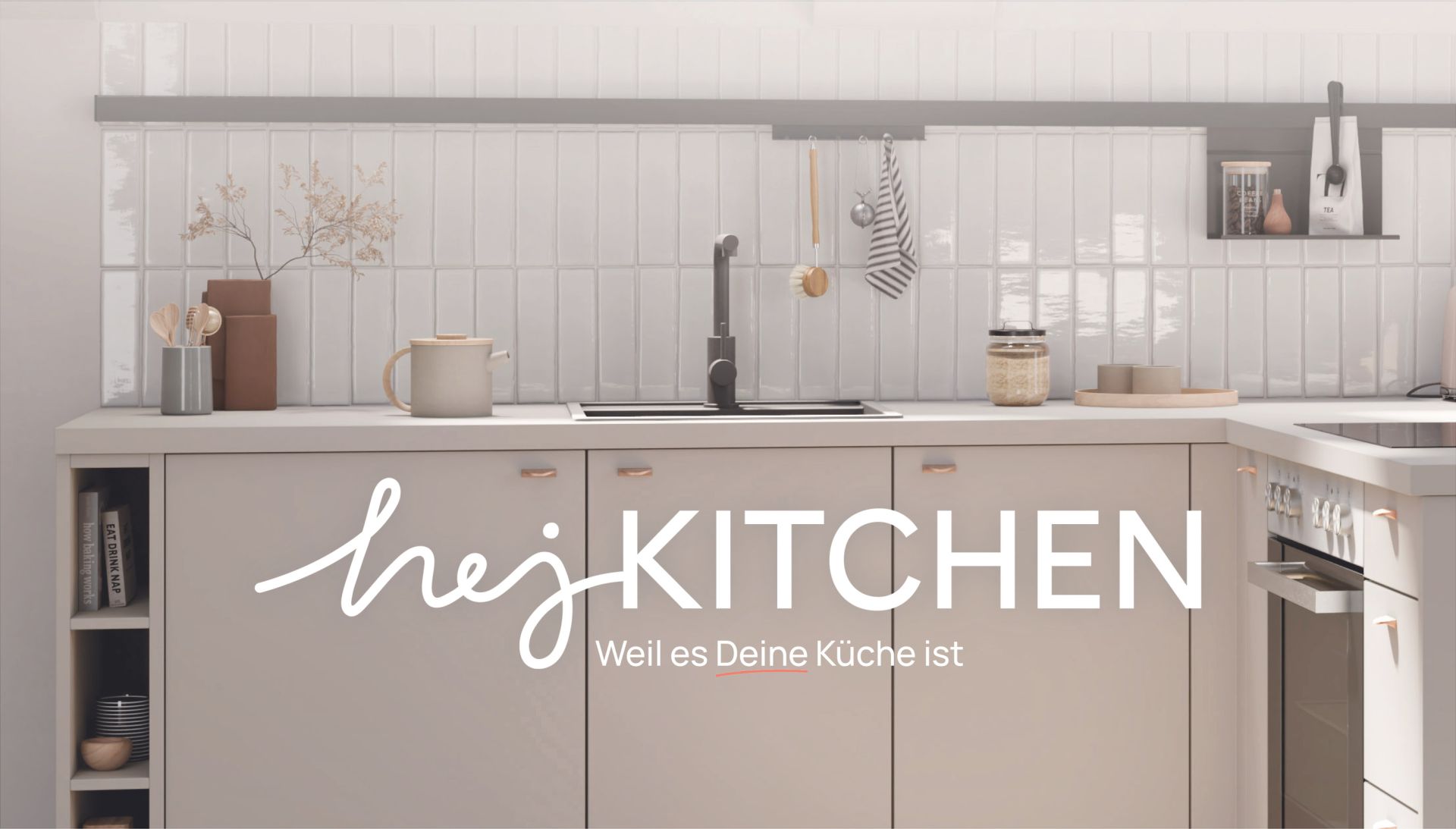Hej Kitchen | Weil es Deine Küche ist.